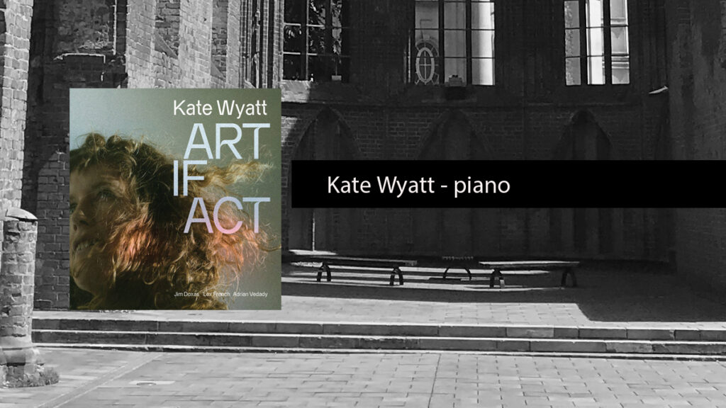 Kate Wyatt - piano - 2022